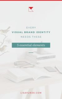 5 essential brand identity elements your business needs - Lisa Furze