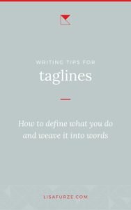 6 quick tips for writing a tagline that inspires your clients - Lisa Furze