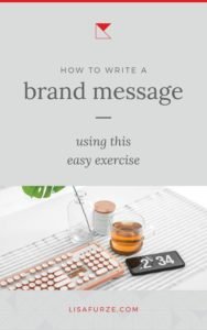 An easy exercise for writing a brand message - Lisa Furze