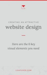 6 visual elements of every well-designed website - Lisa Furze