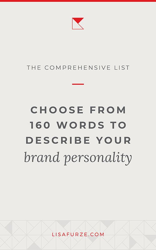 List of 160 brand personality traits for your business - Lisa Furze